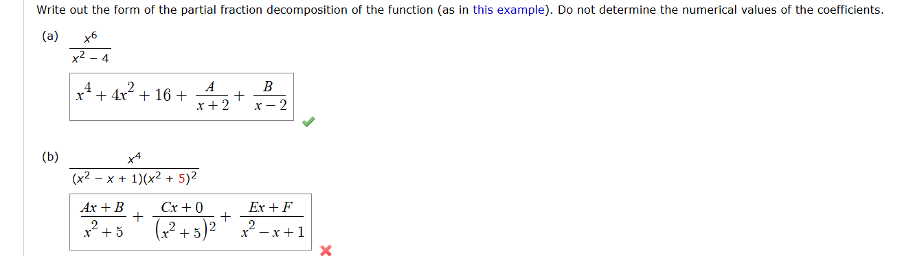 Solved Write out the form of the partial fraction | Chegg.com