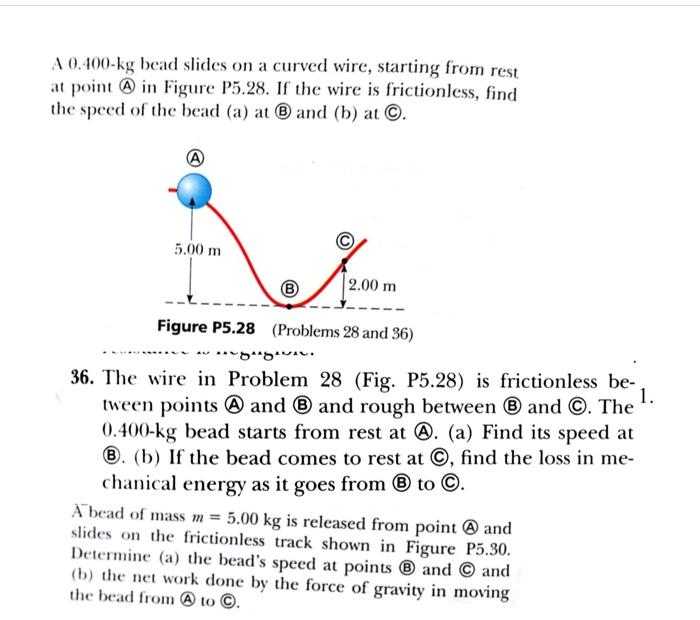 Solved A 0.400-kg bead slides on a curved wire, starting | Chegg.com