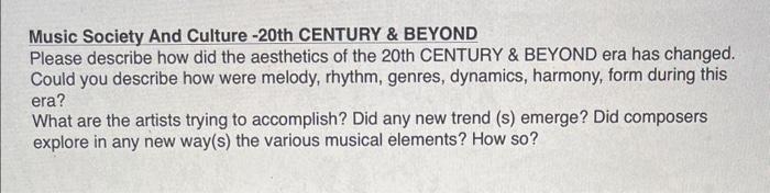 Music Society And Culture -20th CENTURY \& BEYOND | Chegg.com