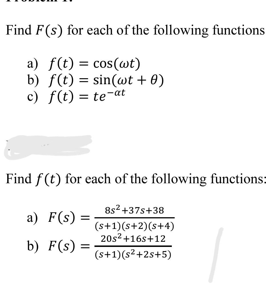 Solved find f(s) for each following functions a) b) c) find | Chegg.com