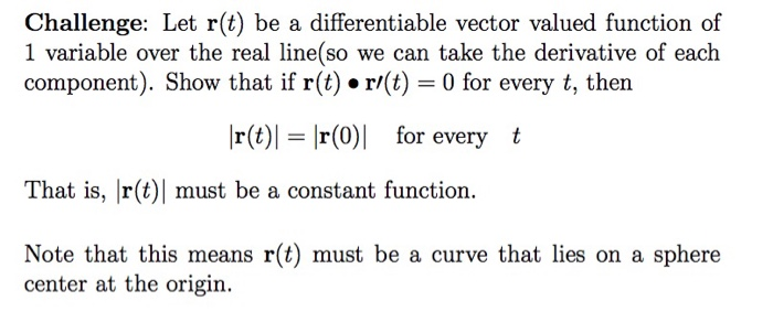 Solved Challenge: Let r(t) be a differentiable vector valued | Chegg.com