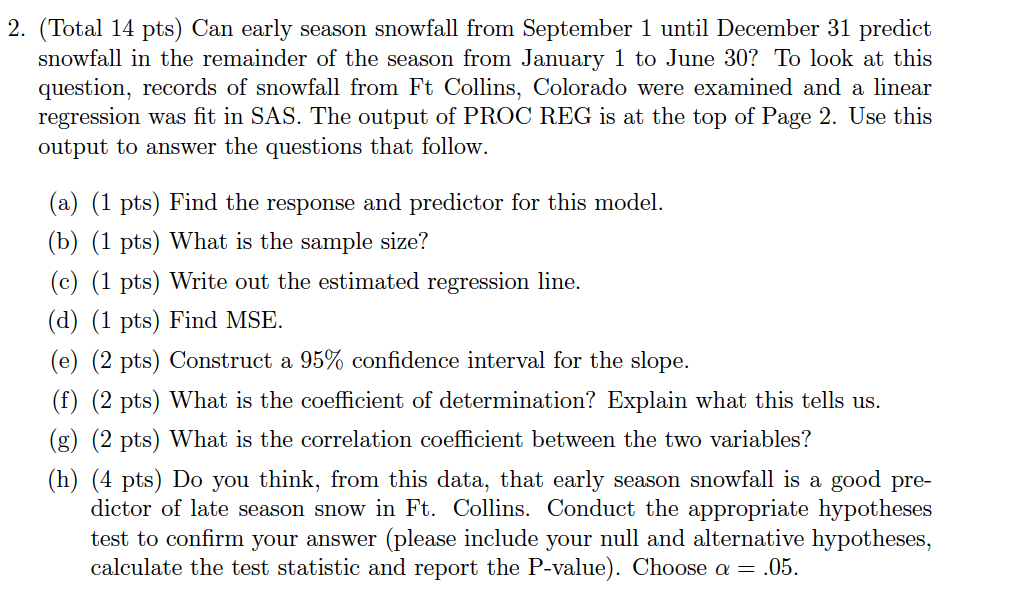 Solved (Total 14pts ) ﻿Can early season snowfall from | Chegg.com