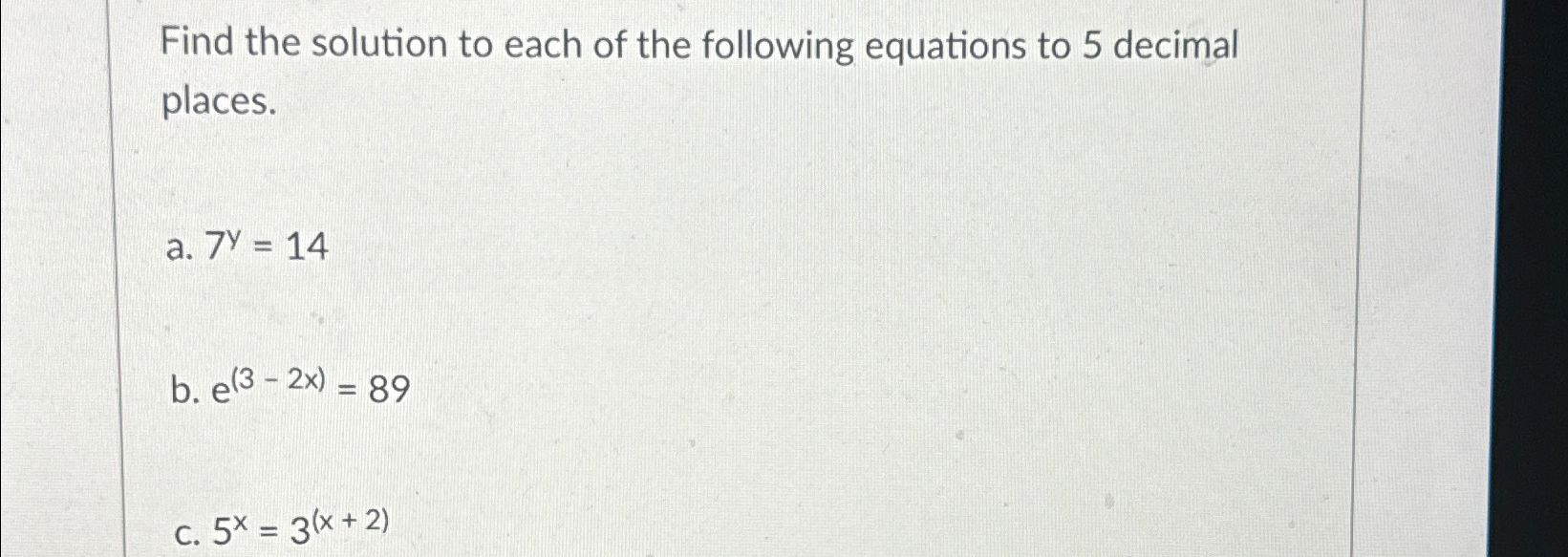 Solved Find the solution to each of the following equations | Chegg.com