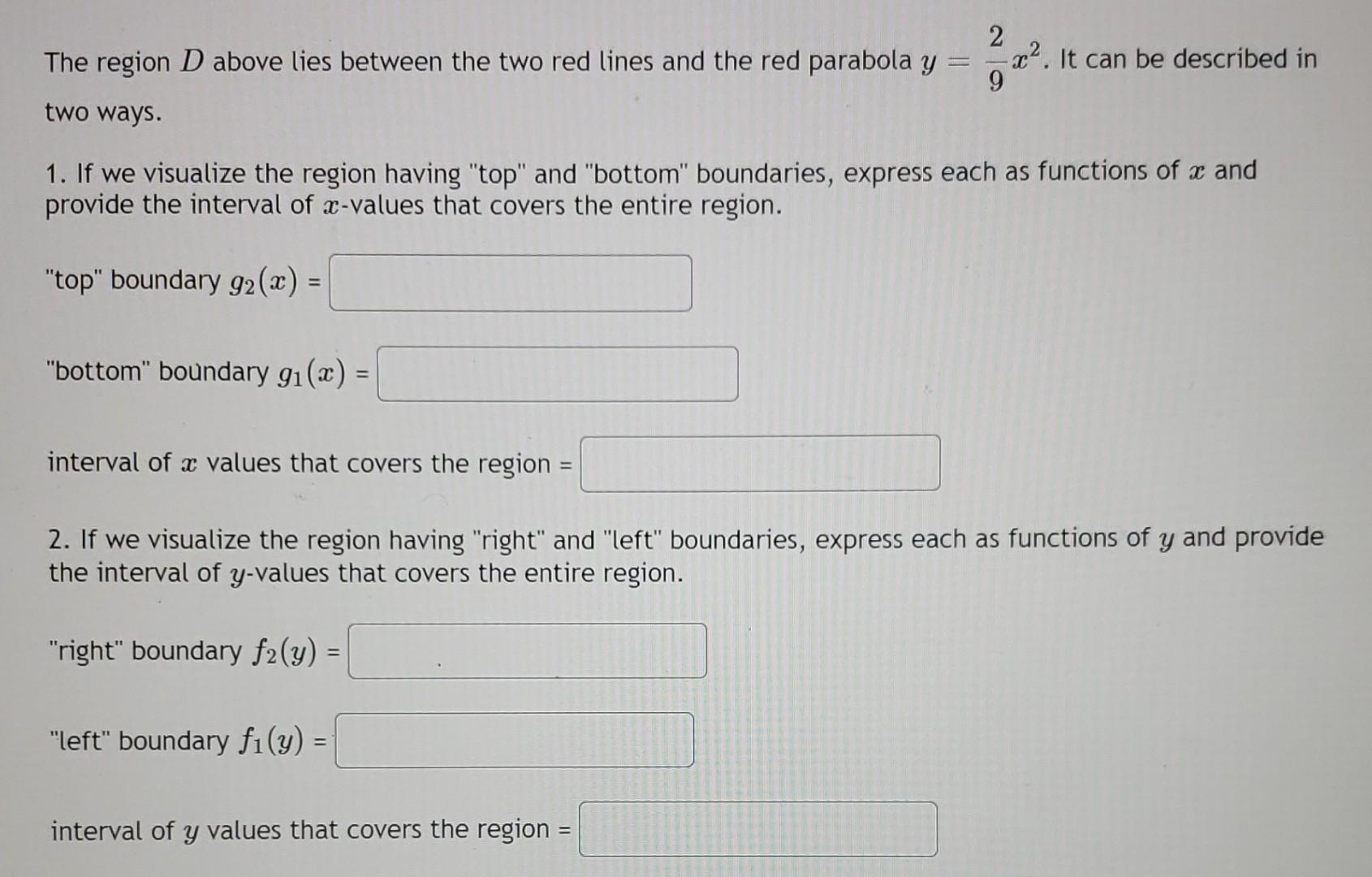 Solved D The region D above lies between the two red lines | Chegg.com