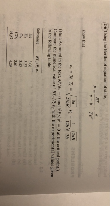 Solved 2-6 Using the Berthelot equation of state, RT v-b Tv² | Chegg.com