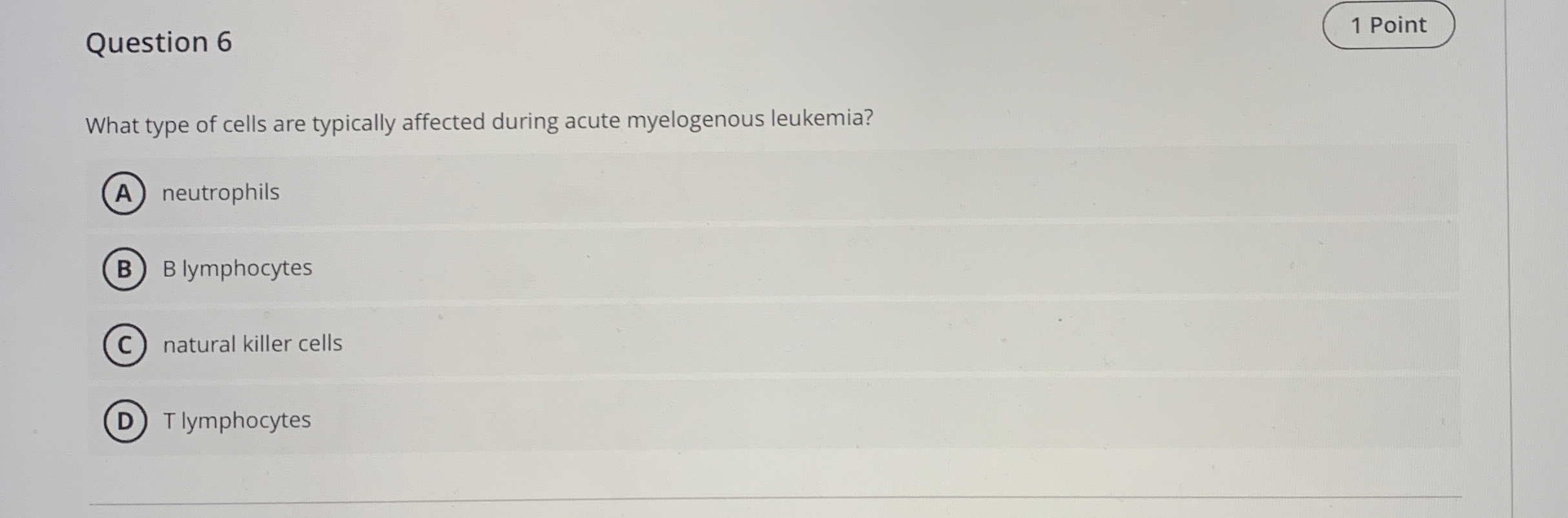 Solved Question 61 ﻿PointWhat type of cells are typically | Chegg.com