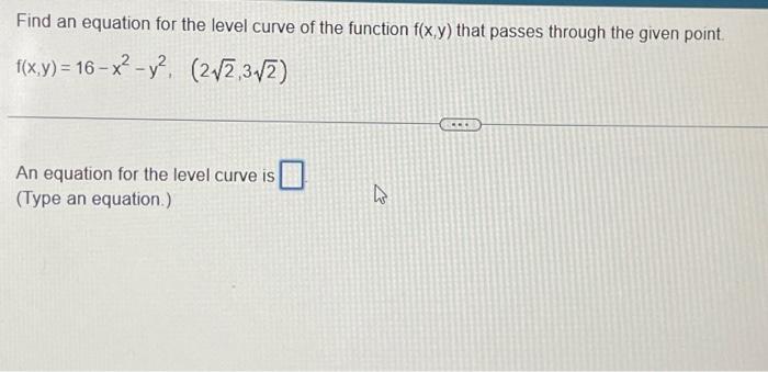 Solved Find an equation for the level curve of the function | Chegg.com