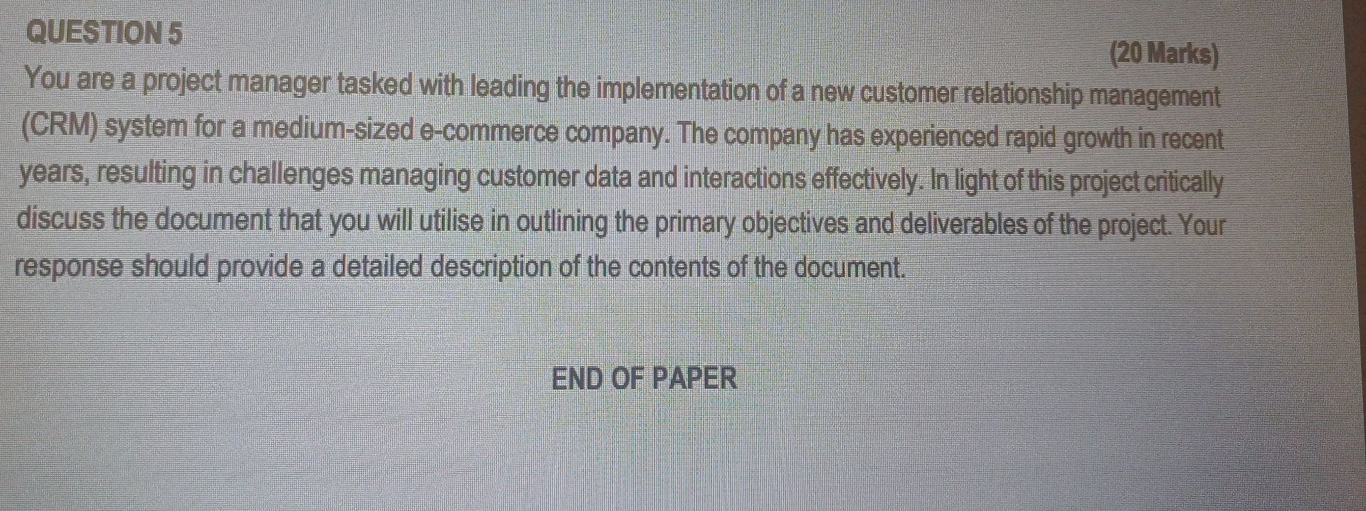 Solved QUESTION 5(20 ﻿Marks)You are a project manager tasked | Chegg.com