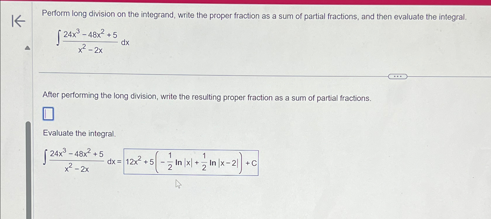 Solved Perform long division on the integrand, write the | Chegg.com