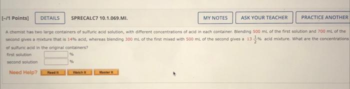 Solved A chemist has two large containers of sulfuric acid | Chegg.com