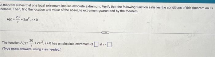 Solved A theorem states that one local extremum implies | Chegg.com
