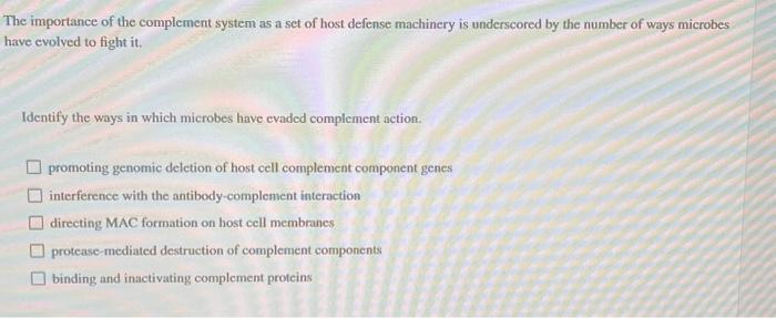 Solved The importance of the complement system as a set of | Chegg.com