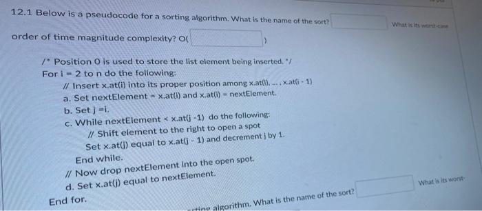 Solved 12.1 Below is a pseudocode for a sorting algorithm. | Chegg.com