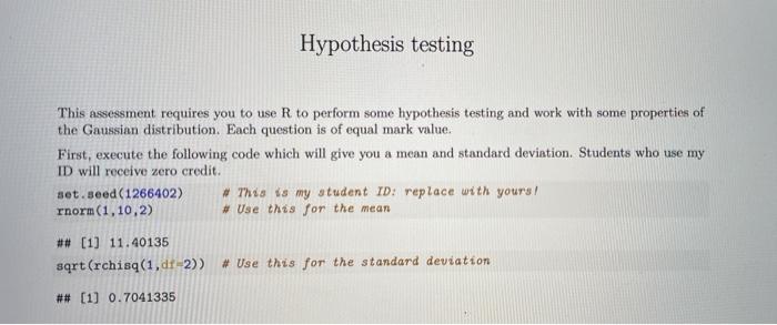 Hypothesis testing This assessment requires you to | Chegg.com