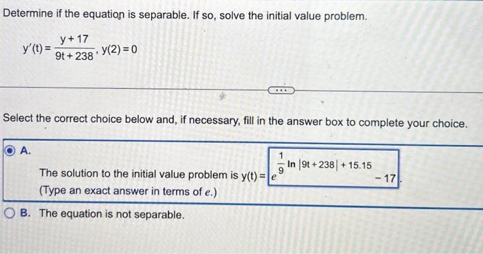 Solved Determine if the equation is separable. If so, solve | Chegg.com