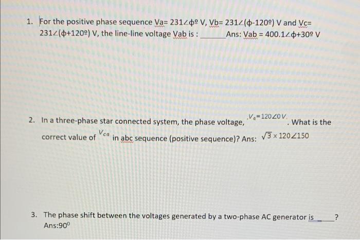 Solved 1. For the positive phase sequence Va=23120° V, Vb= | Chegg.com