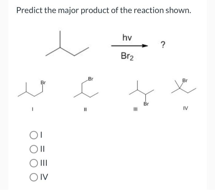 Solved Predict the major product of the reaction shown. hv ? | Chegg.com