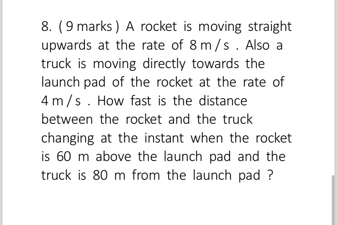 Solved (9 ﻿marks) ﻿A rocket is moving straight upwards at | Chegg.com