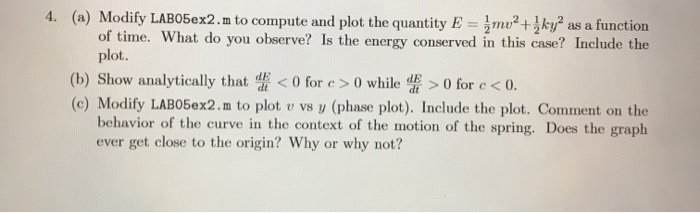 4. (a) Modify LABO5ex2.m to compute and plot the | Chegg.com