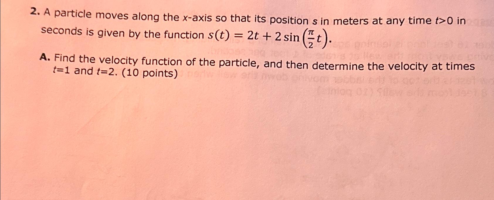 Solved A Particle Moves Along The X Axis So That Its