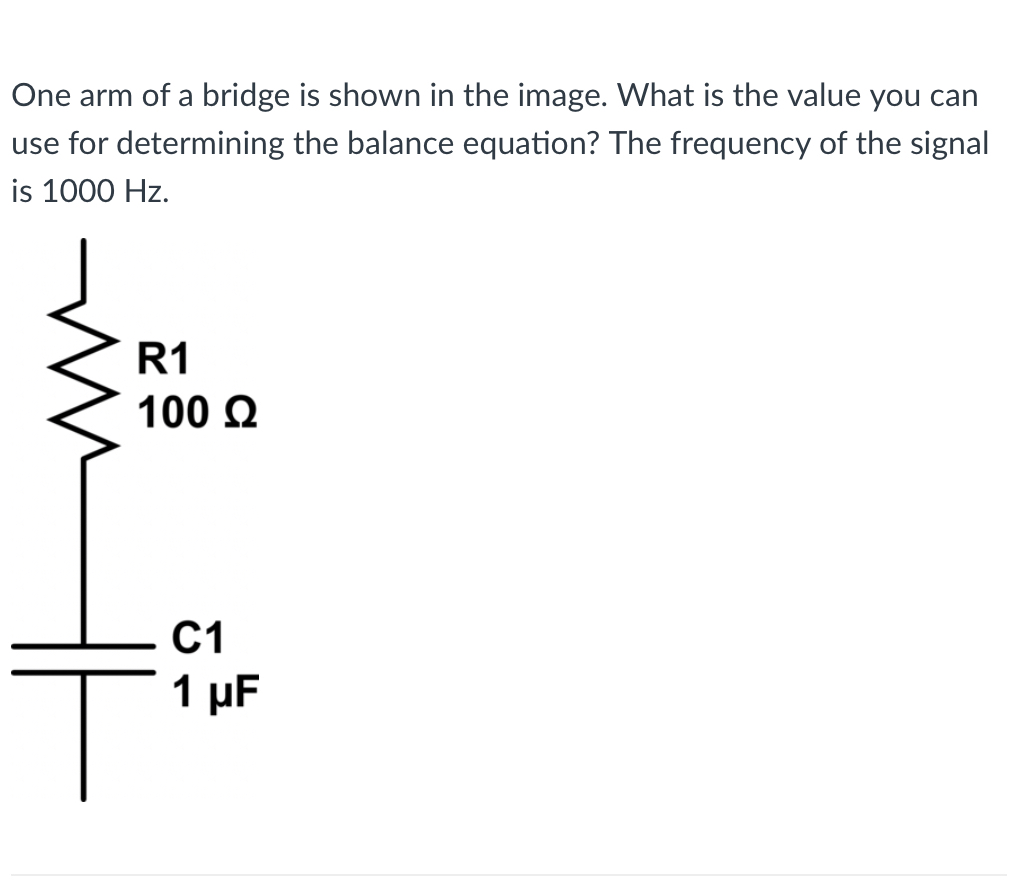 Solved One arm of a bridge is shown in the image. What is | Chegg.com