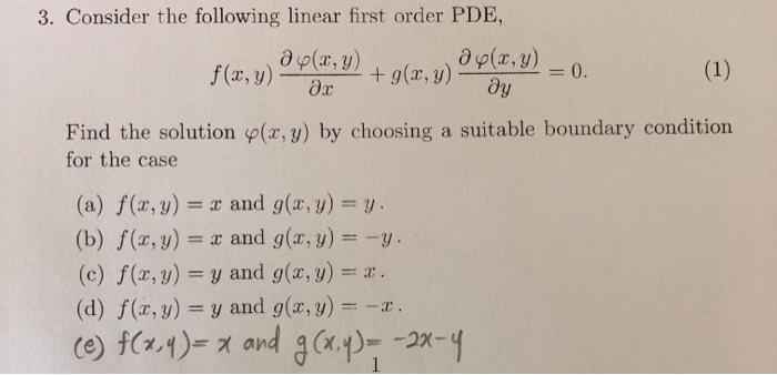 Solved 3. Consider the following linear first order PDE, | Chegg.com