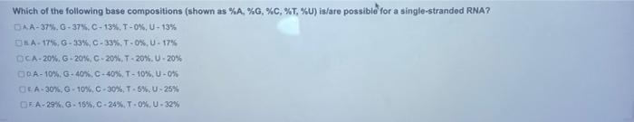 Solved Which of the following base compositions (shown as % | Chegg.com