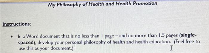My Philosophy of Health and Health Promotion | Chegg.com