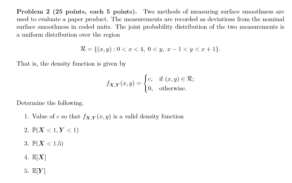 Solved Problem 2 (25 points, each 5 points). Two methods | Chegg.com Solved Problem 2 (25 points, each 5 points). Two methods | Chegg.com