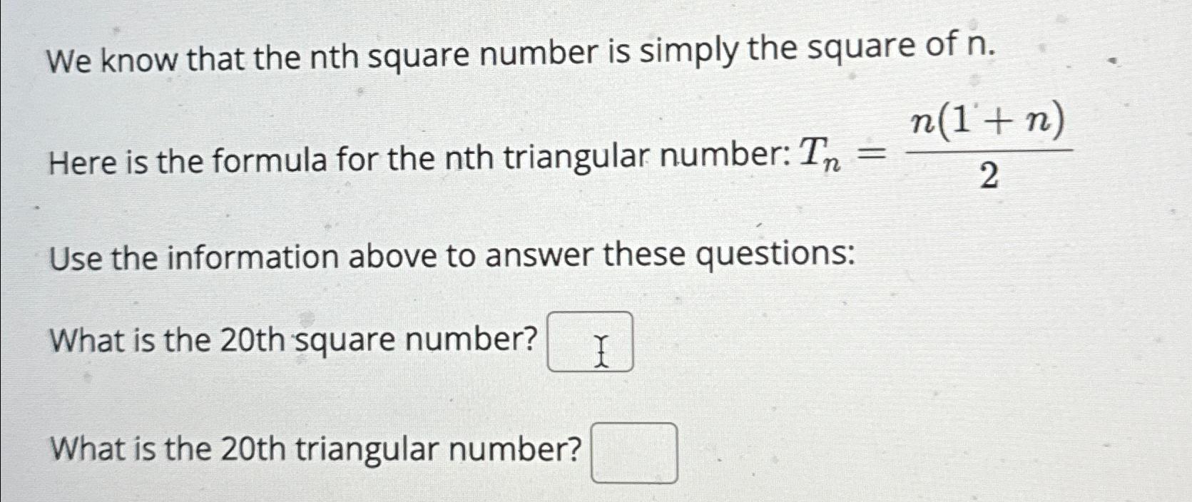 Solved We know that the nth square number is simply the | Chegg.com