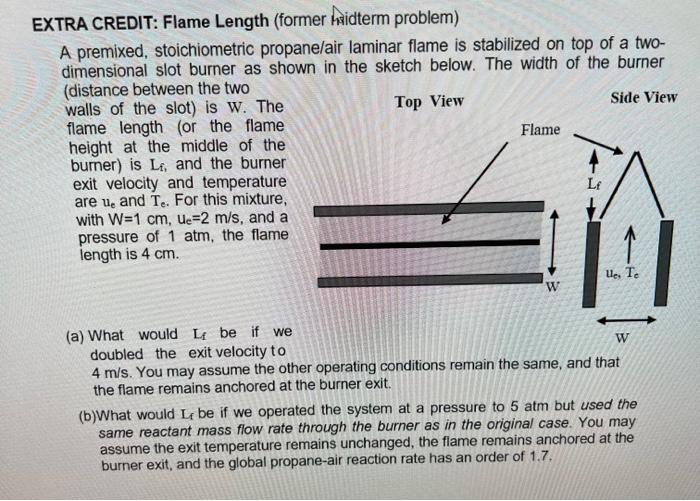 Solved EXTRA CREDIT: Flame Length (former hididerm problem) | Chegg.com