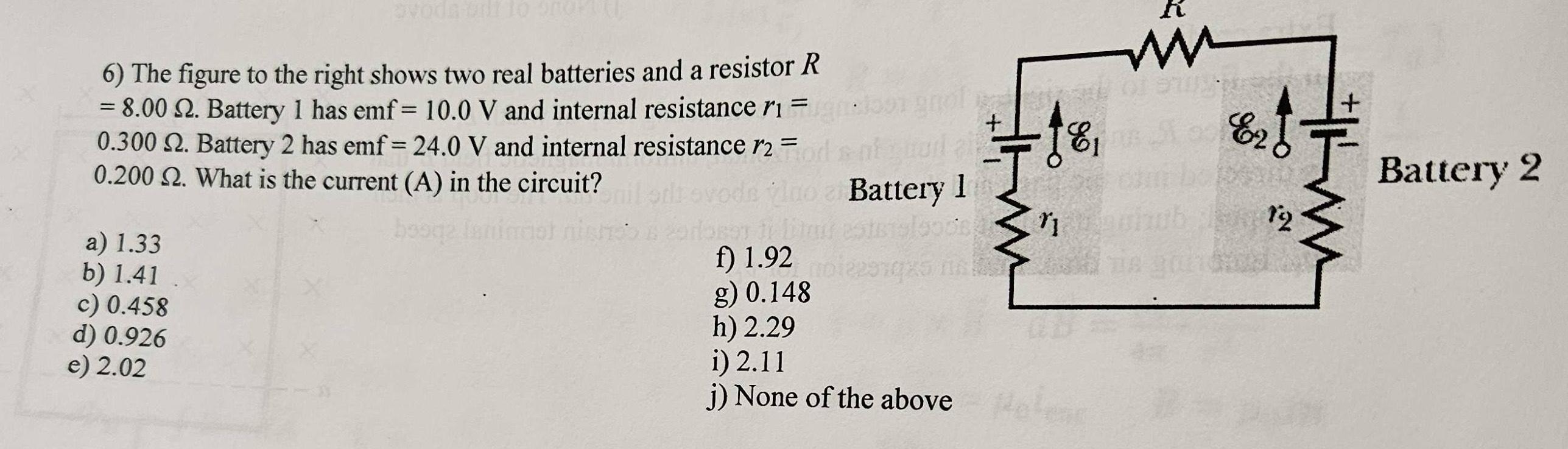 Solved The figure to the right shows two real batteries and | Chegg.com