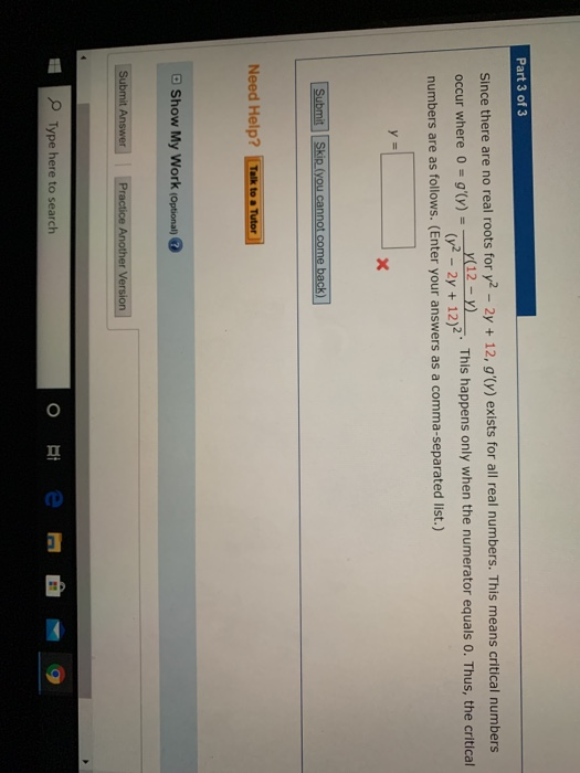 Solved Part 3 of 3 Since there are no real roots for y2 - 2y | Chegg.com