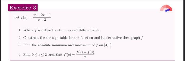 Solved Let f(x)=x−3x2−2x+1 1. Where f is defined continuous | Chegg.com