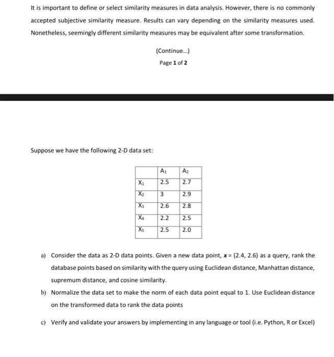 Solved It is important to define or select similarity | Chegg.com