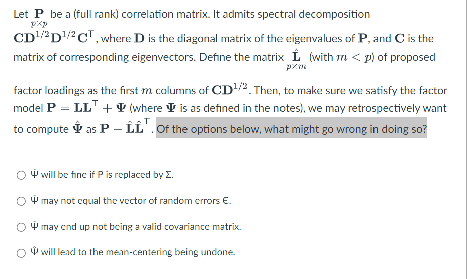 Solved Let Pp×p ﻿be a (full rank) ﻿correlation matrix. It | Chegg.com