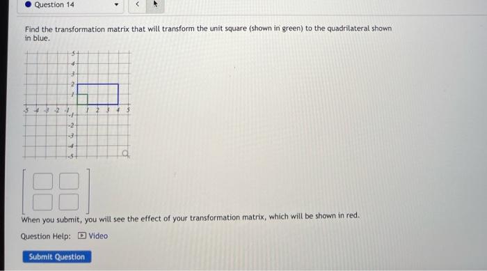 Solved Find the transformation matrix that will transform | Chegg.com
