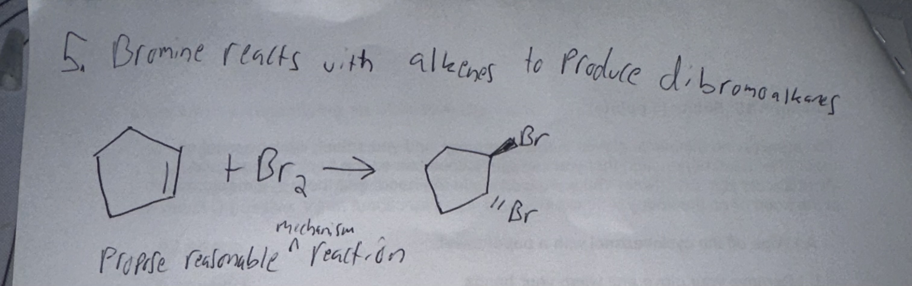 Solved bromine reacts with alkenes to produce | Chegg.com