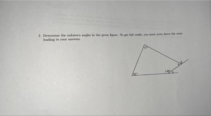 Solved 2. Determine the unknown angles in the given figure. | Chegg.com