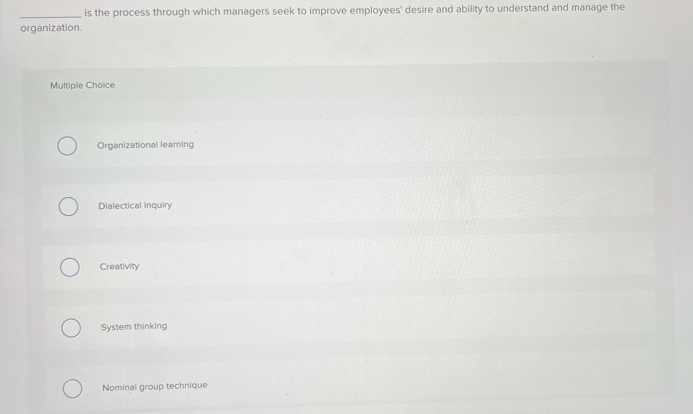 Solved s the process through which managers seek to improve | Chegg.com