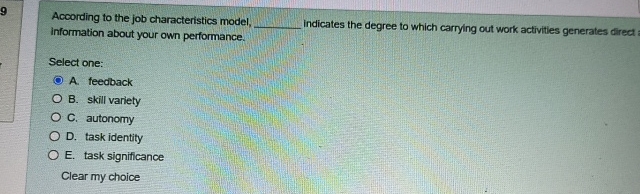 Solved 9According to the job characteristics model, | Chegg.com