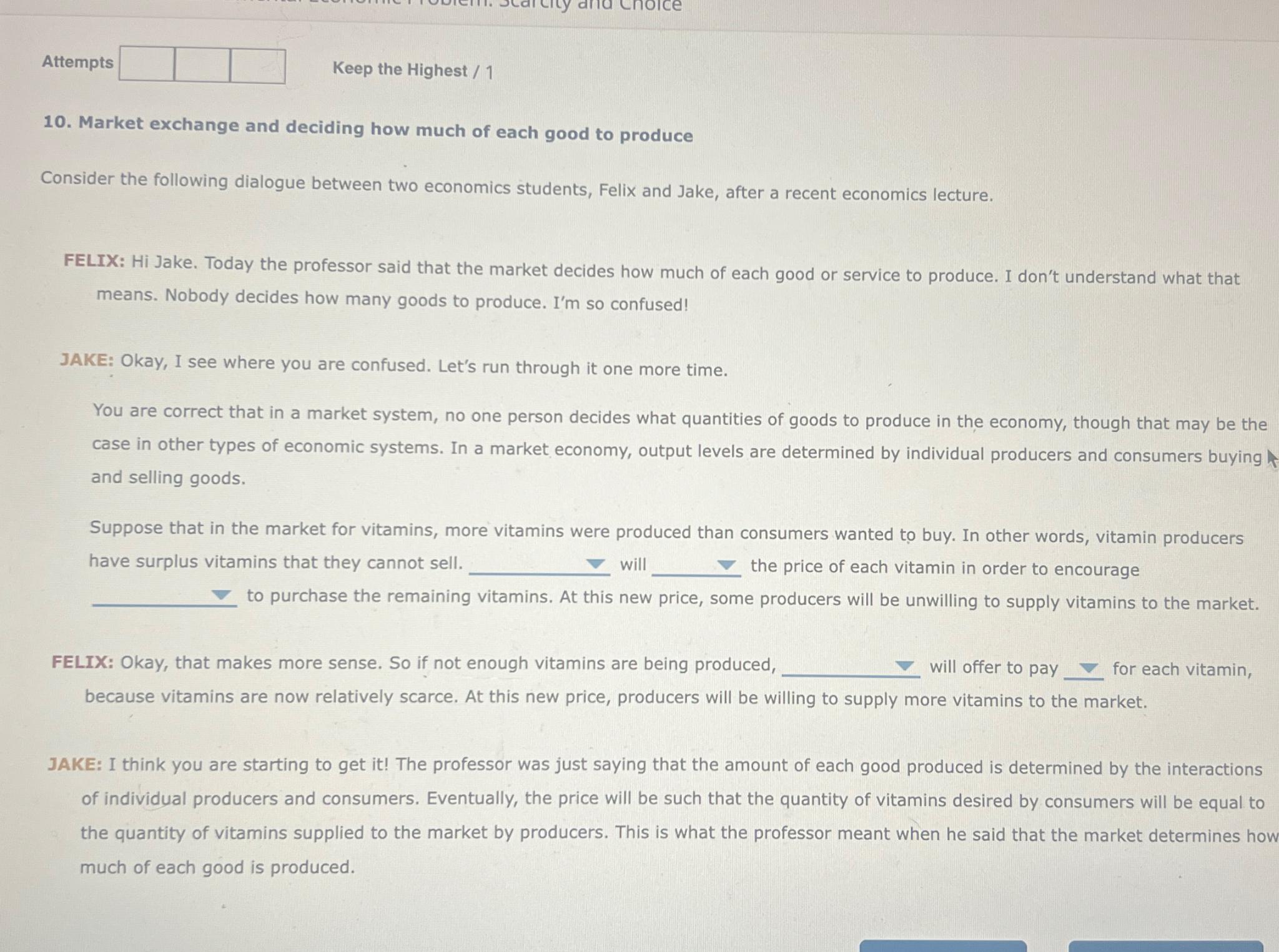 Solved AttemptsKeep the Highest / 110. ﻿Market exchange and | Chegg.com