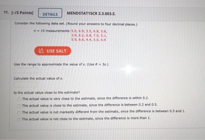 Solved Consider the following data set. (Round your answers | Chegg.com