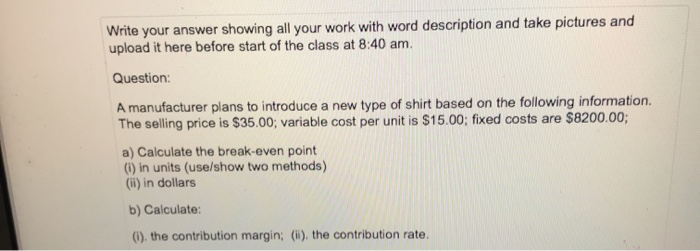 Solved Write your answer showing all your work with word | Chegg.com