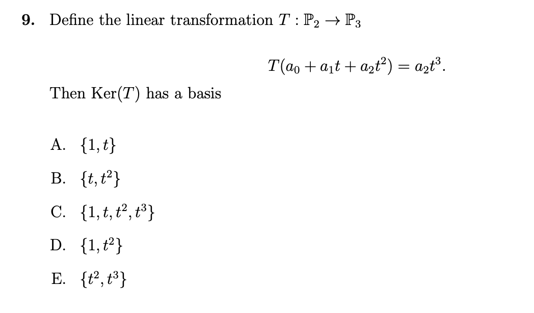 Solved Define the linear transformation | Chegg.com