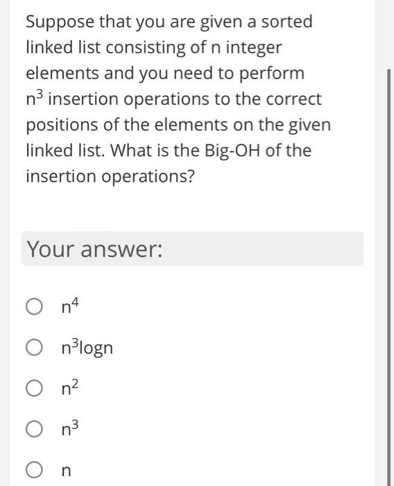 Solved Suppose that you are given a sorted linked list | Chegg.com