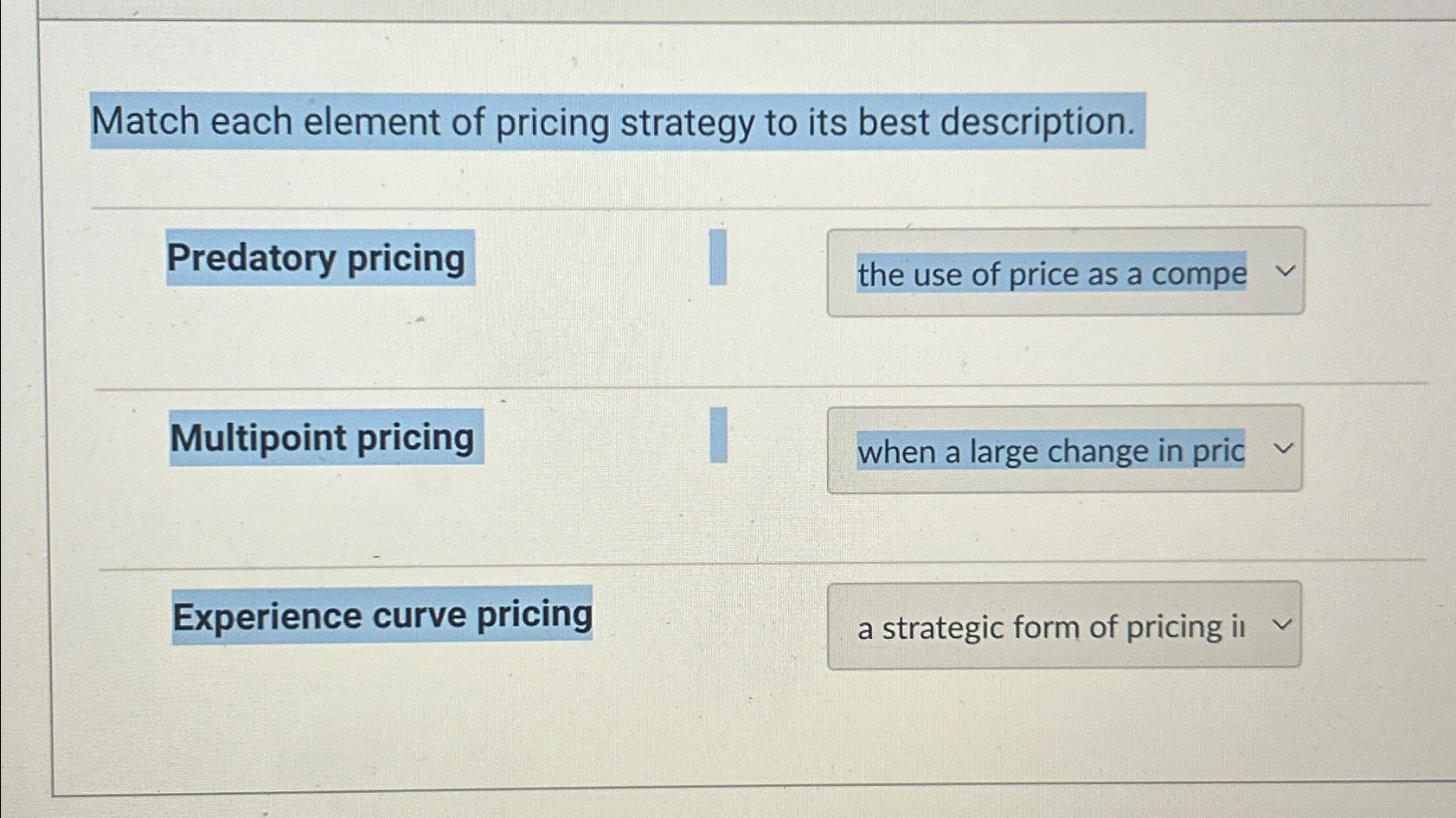 Solved Match each element of pricing strategy to its best | Chegg.com