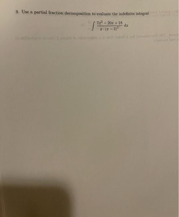Solved 9. Use a partial fraction decomposition to evaluate | Chegg.com