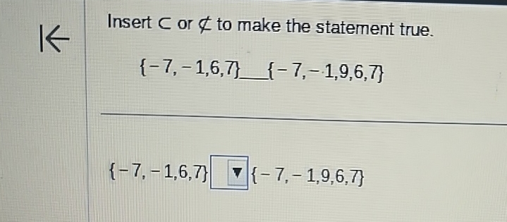 Solved Insert sub or ⊄ ﻿to make the statement | Chegg.com