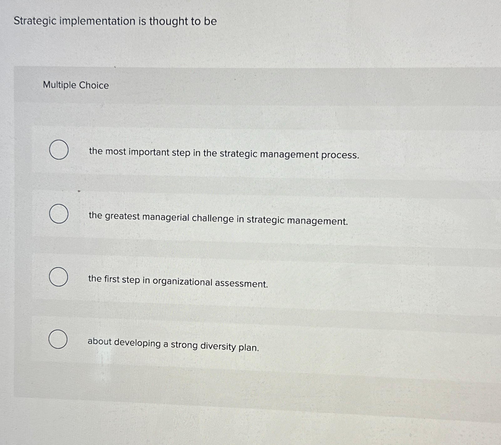 Solved Strategic implementation is thought to beMultiple | Chegg.com